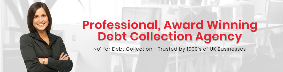 No1 UK Business Debt Recovery Agency | Professional and Regulated